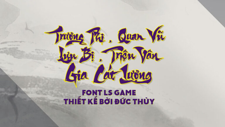 Font kiếm hiệp LS Game • Font Zin